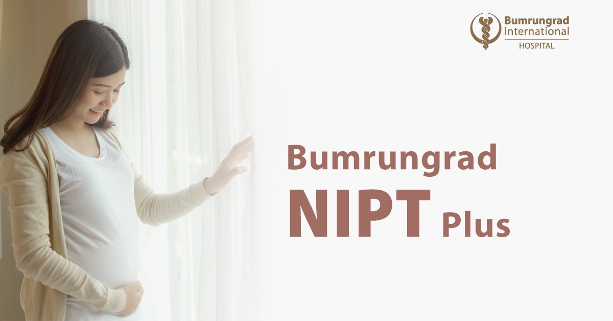 Bumrungrad NIPT Plus | Bumrungrad